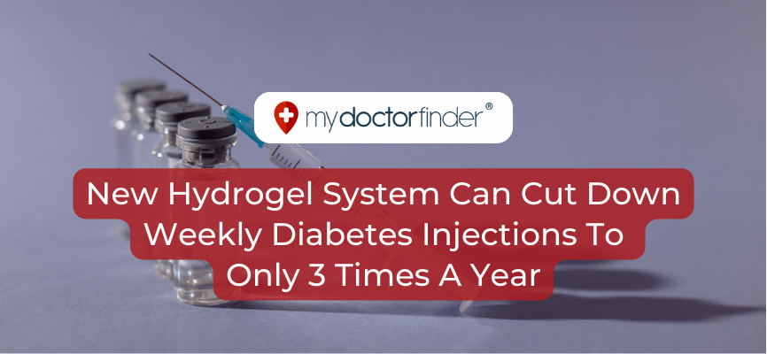 New Hydrogel System Can Cut Down Weekly Diabetes Injections