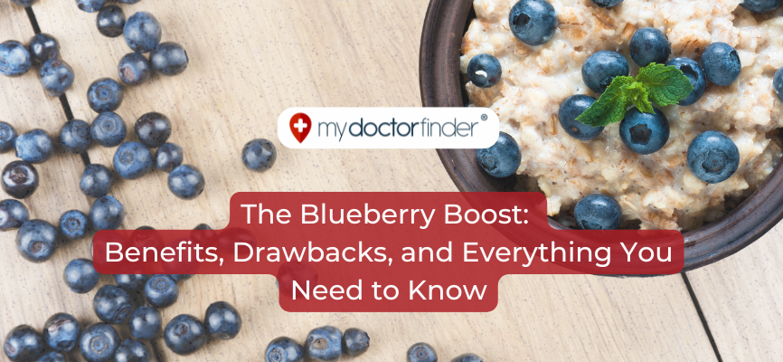 The Blueberry Boost: Benefits, Drawbacks, and Everything You Need to Know